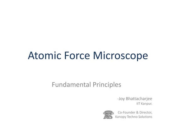 Atomic force microscopy | PPTX
