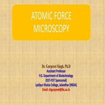 Introduction and applications of Atomic force microscopy | PPT