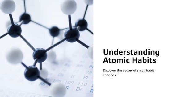 Atomic Habits presentation | PDF