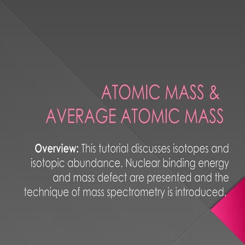 ATOMIC & AVERAGE ATOMIC MASS Calculation | PPT