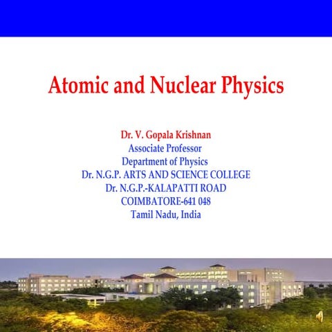 Atomic Nuclear properties and binding en | PPT