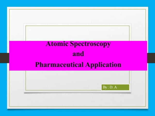 Atomic Emission Spectroscopy Ppt Pptx