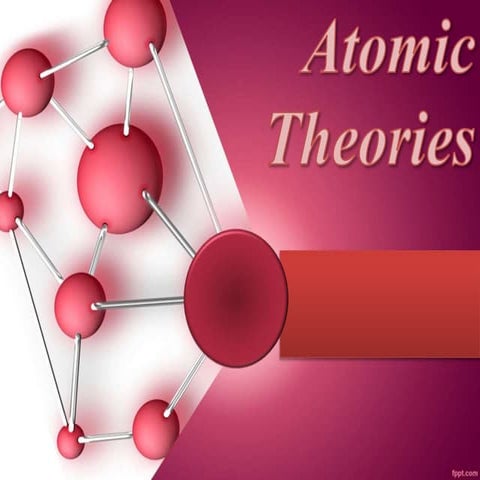 Atomic Theories with Funny Interaction.pptx