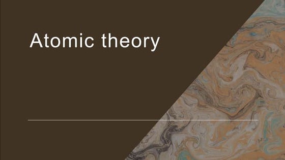 Atomic theory | PPT