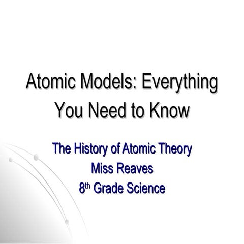 Atomic Models: Everything You Need to Know | PPT