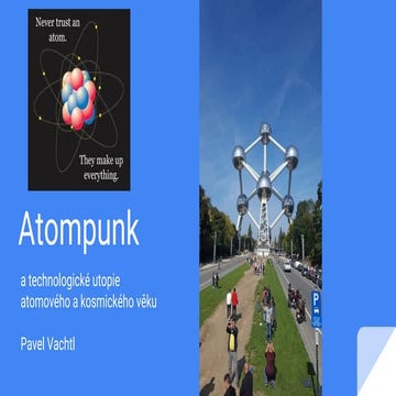 Atompunk lecture 2018 Pavel Vachtl | PDF