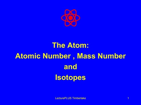ISOTOPES_AND_ATOMIC_MASS.ppt | Chemistry | Science