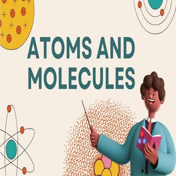 Atoms and molecules.. (1).pptx,.MMM,.M.,M | PPTX