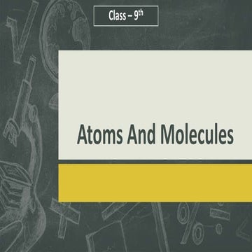 Atoms And Molecules Class 9th Pptx Chemistry Science