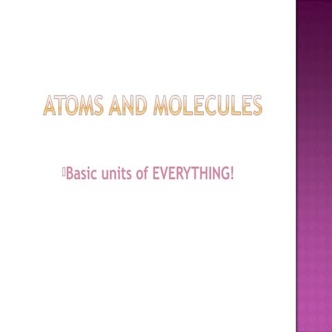 Atoms & molecules | PPT