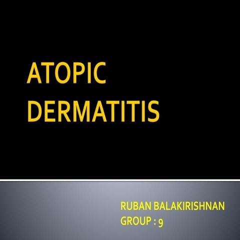 Atopic dermatitis Immunology | PPTX