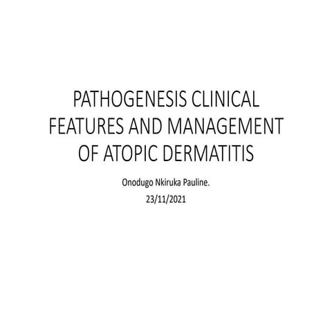 Pathogenesis clinical features and management of Atopic dermatitis lecture.pptx