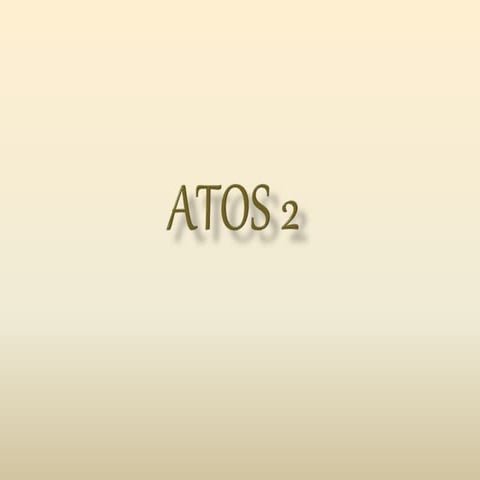 ATOS 2 | PPTX