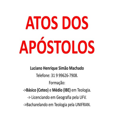 ATOS DOS APÓSTOLOS (AULAS).pptx