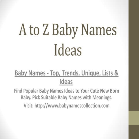 A to z baby names ideas with meanings top, trends, unique, lists ...