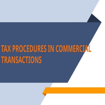 ATP 108 - Tax Procedures in Commercial Transactions - 2025 .pptx