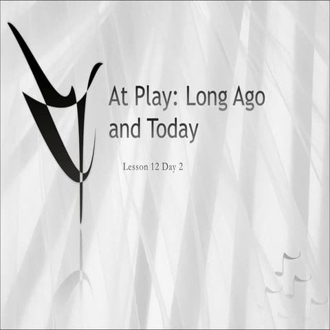 At Play Lesson 12 Day 2 | PPT