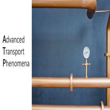 Advance Transport Phenomena Logistics and Overview.pptx