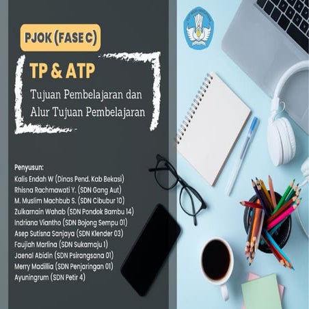 ATP di Kurikulum Merdeka adalah rangkaian Tujuan Pembelajaran yang ...