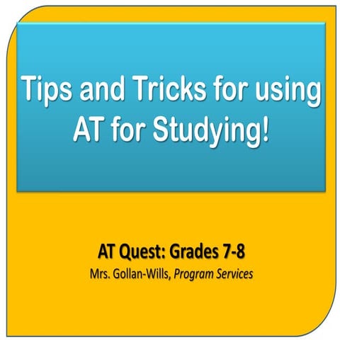 AT Quest Tips and Tricks for Studying | PPT
