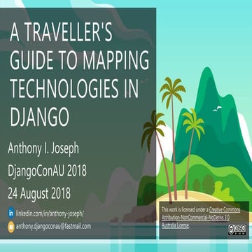 A Travellers Guide To Mapping Technologies In Django Ppt