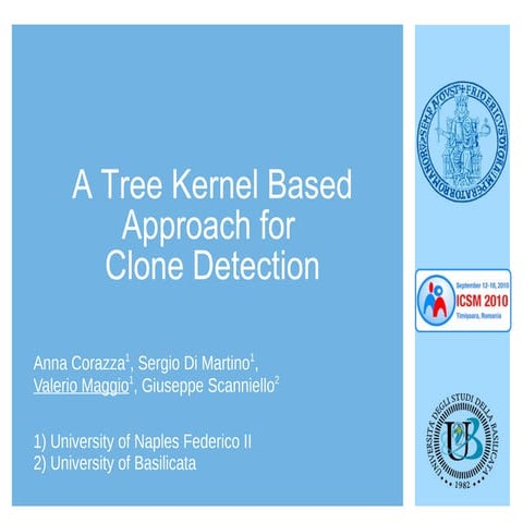 A Tree Kernel Based Approach For Clone Detection Ppt