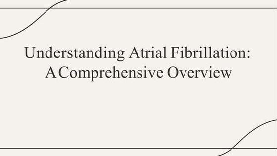 slidesgo-understanding-atrial-fibrillation-insights-before-and-after-48 ...