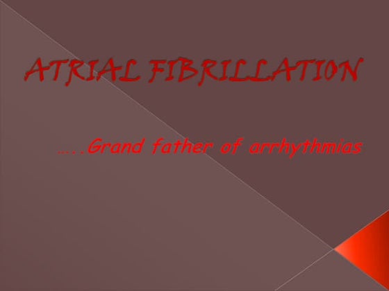 Atrial Fibrillation | PPT