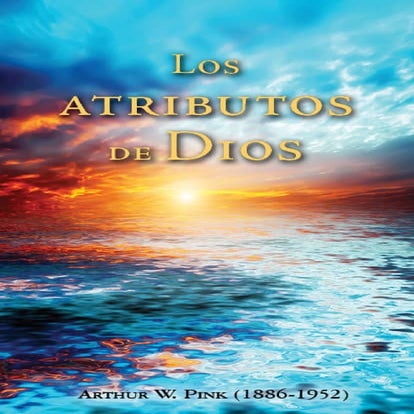 Los atributos de dios | DOCX