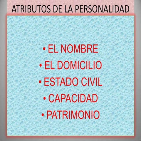 Atributos de la personalidad | PPTX