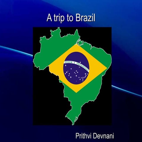 A trip to brazil | PPT