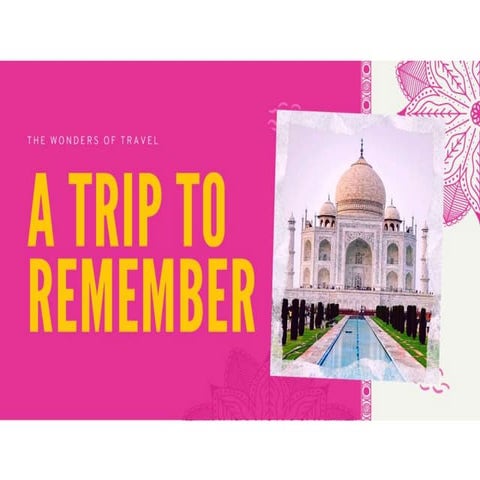 A Trip to Remember | PPTX