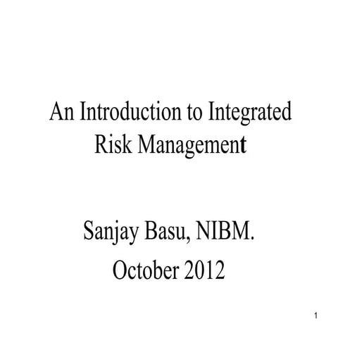 IntroductionIntegratedriskmanagement.ppt