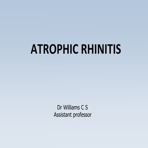 Atrophic Rhinitis.pptx