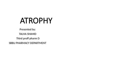 Atrophy | PPT