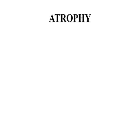 Atrophy_PPT_Physiotherapy.pptx.................. | PPTX