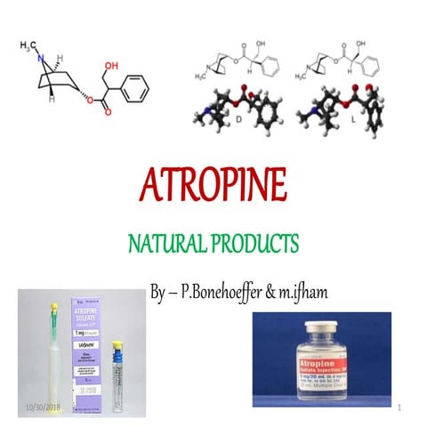 Isolation, Identification And Analysis Of Atropine | PPTX