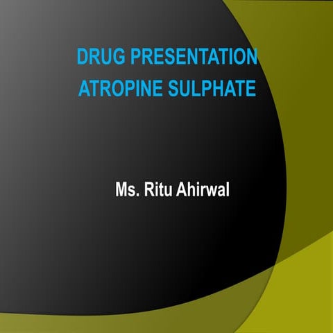 Atropine slideshare | PPTX