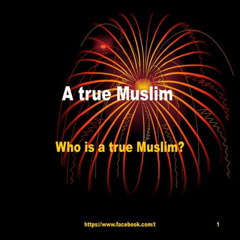 A true muslim | PPT