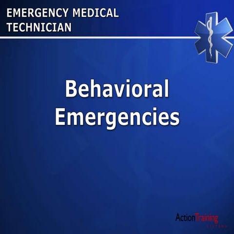 ATS - Behavioral Emergencies | PPTX