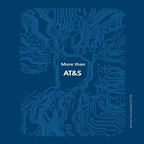AT&S Half-Year Financial Report H1 2017/18 | PDF