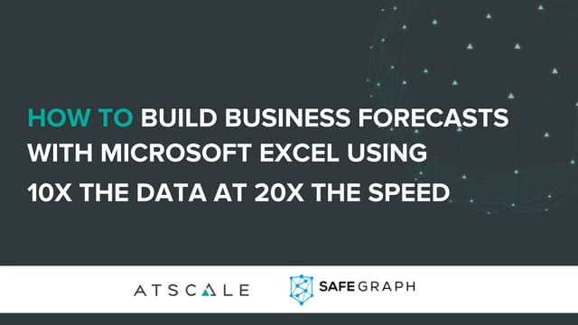How To Build Business Forecasts With Microsoft Excel Using 10x The Data