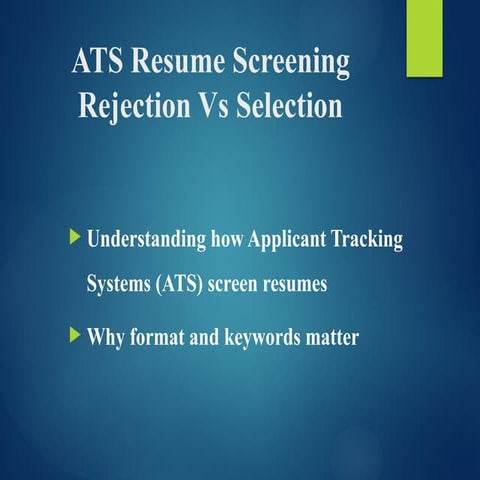 ATS RESUME Selection VS Rejection for psychology.pptx