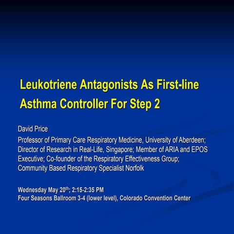 ATS Symposium: Leukotriene Antagonists As First-line Asthma Controller ...