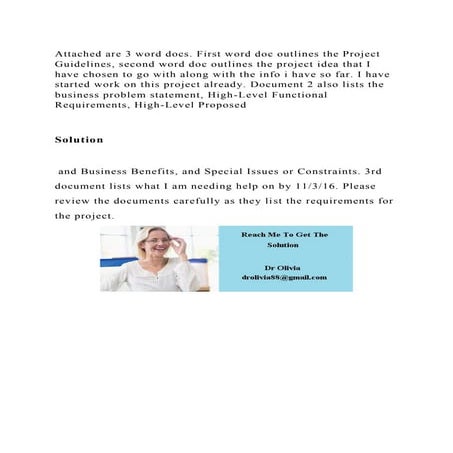 Attached are 3 word docs. First word doc outlines the Project Guidel.docx