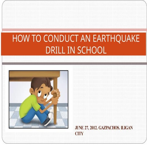 Earthquake Evacuation drill in School Safety | PPTX