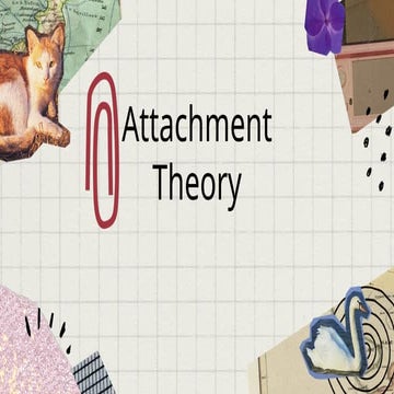 Attachment Theory for PRESENTATION .pptx