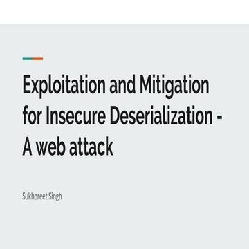 Attack And Mitigation For Insecure Deserialization Ppt