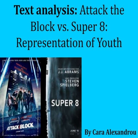 Super 8 vs Attack the Block | PPT