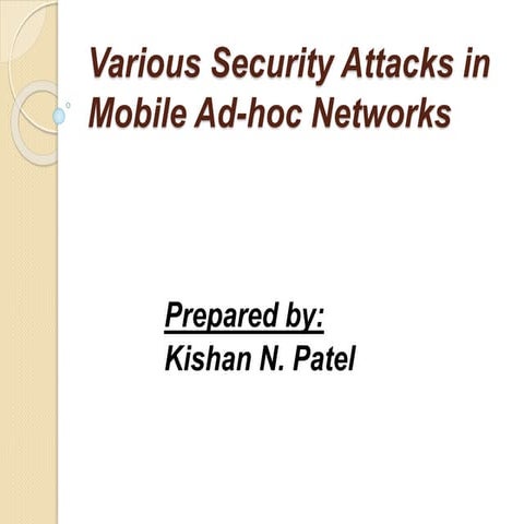 Various Security Attacks In Mobile Ad Hoc Networks Ppt